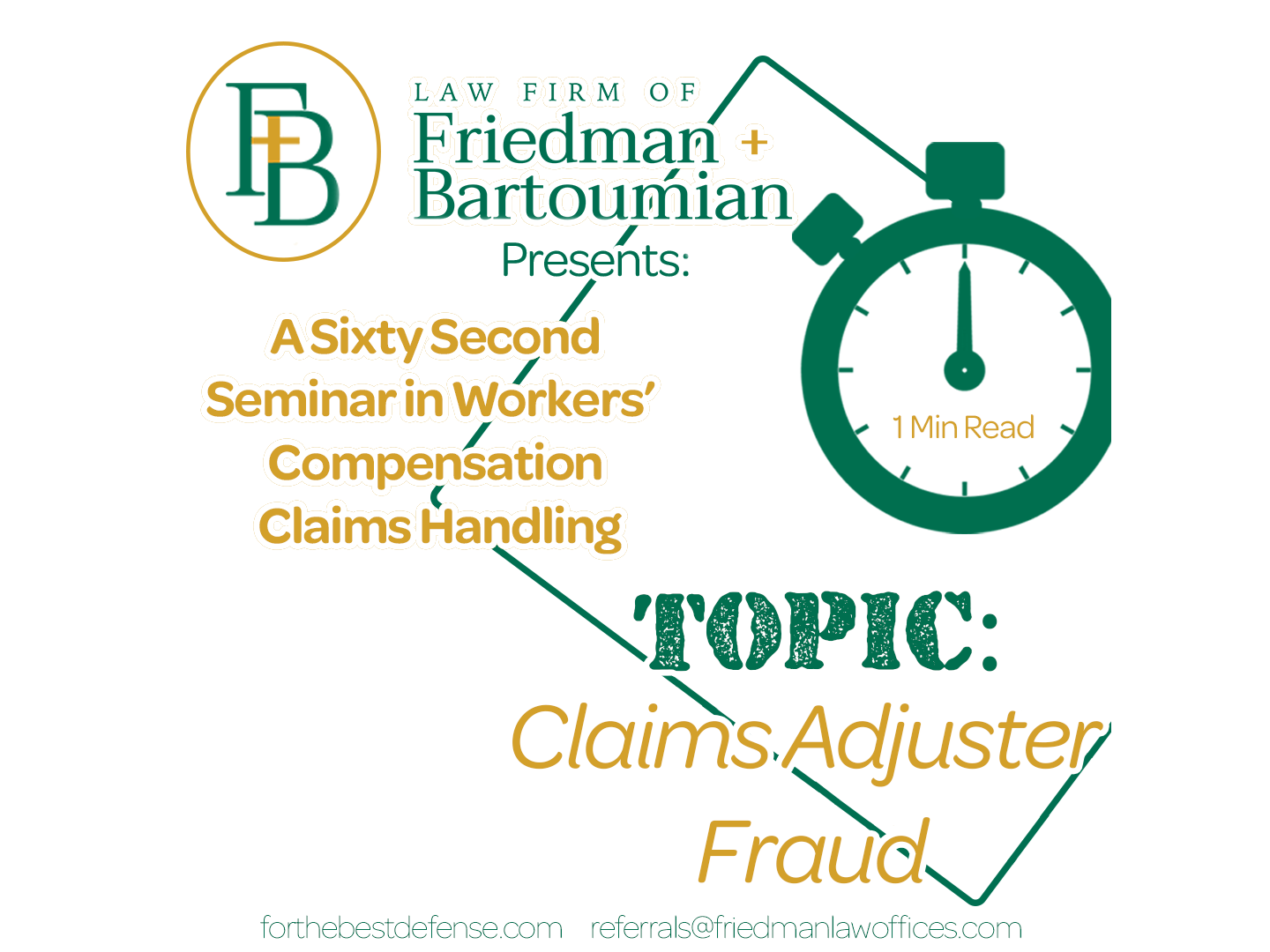 Claims Adjuster Fraud: A 60-Second Seminar in Workers' Compensation ...